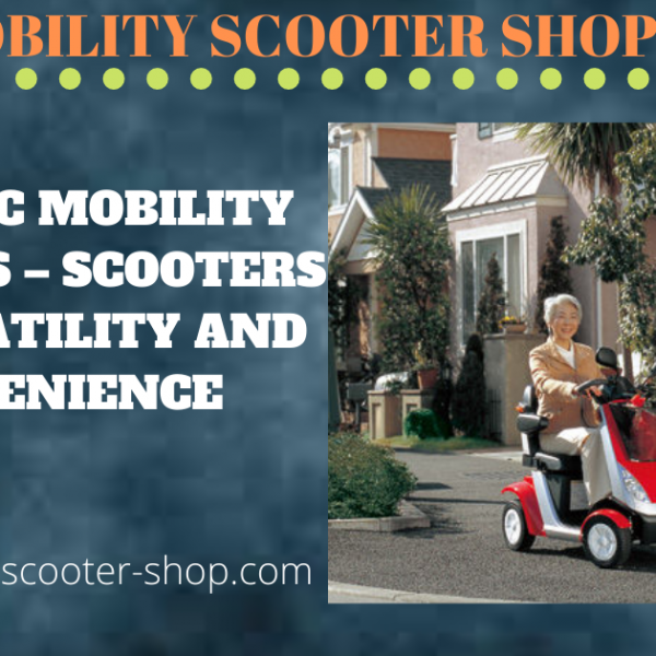 Mobility Scooter FAQ | Mobility Scooter Shop